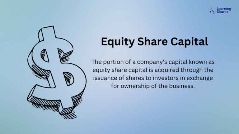 Equity Share Capital - Learning sharks-Share Market Institute